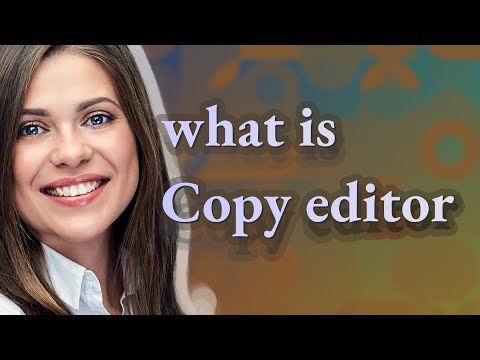 Copy editor | meaning of Copy editor