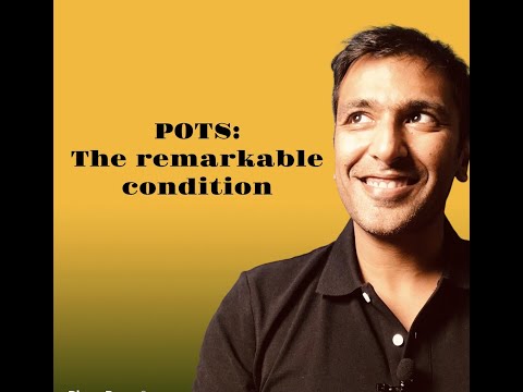 POTS: The Remarkable condition