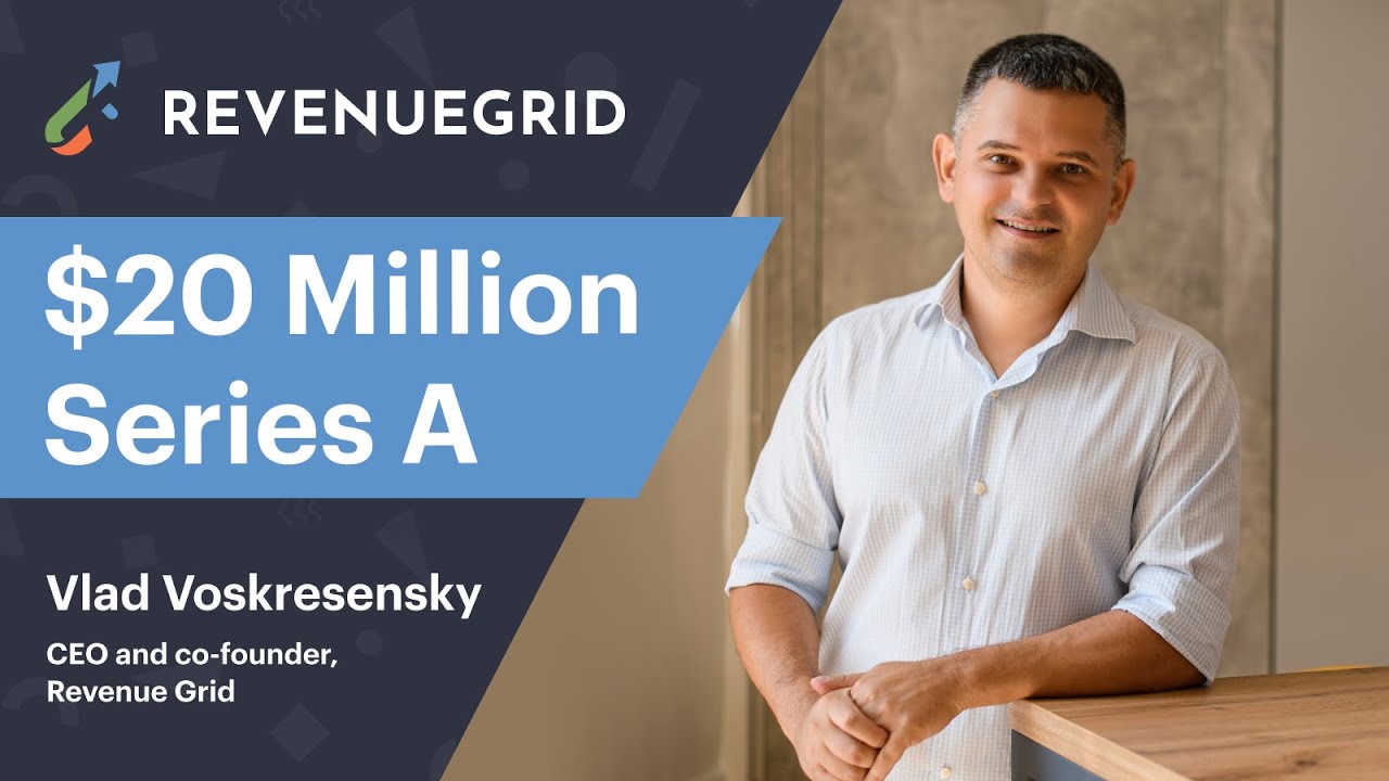 Revenue Grid raises $20 million Series A to revolutionize Revenue Intelligence