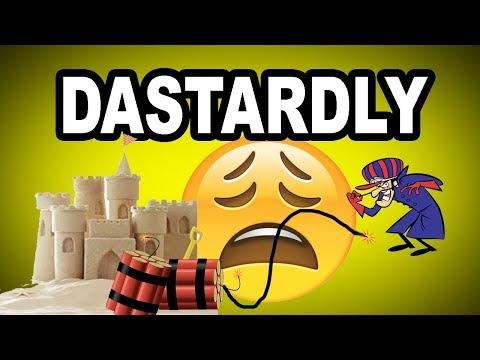???? Learn English Words - DASTARDLY - Meaning, Vocabulary With Pictures and Examples