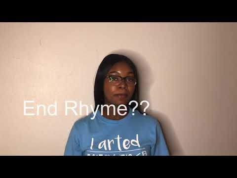 Week 4 poetry! What is End Rhyme poetry?