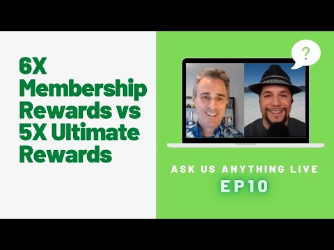 6X Membership Rewards vs 5X Ultimate Rewards | Frequent Miler Live | Ep 10