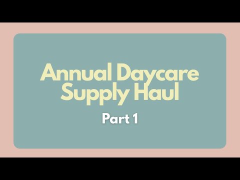 CHOOSING NEW DAYCARE SUPPLIES