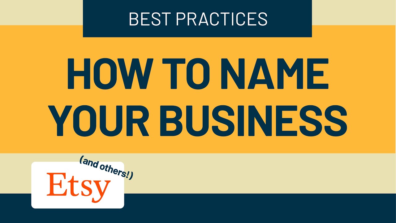 How to Name your Etsy Business | Naming your Etsy Shop