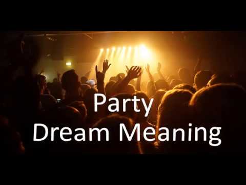 Party Dream Meaning