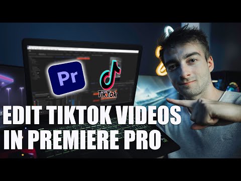 How To Edit TIKTOK Videos In Premiere Pro