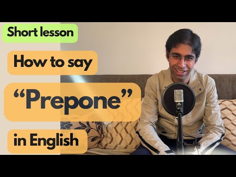 How to say, ‘prepone’ in English; is it even a word? #english #vocabulary #learnenglishthroughhindi