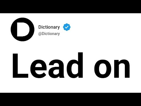 Lead on Meaning In English