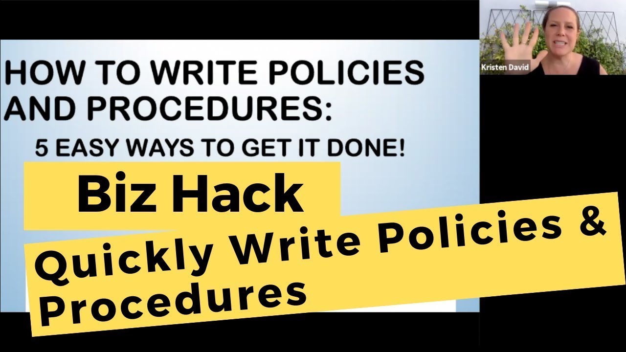 How to Write Policies and Procedures: 5 Ways to Get Them Done