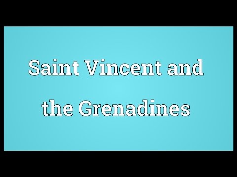 Saint Vincent and the Grenadines Meaning
