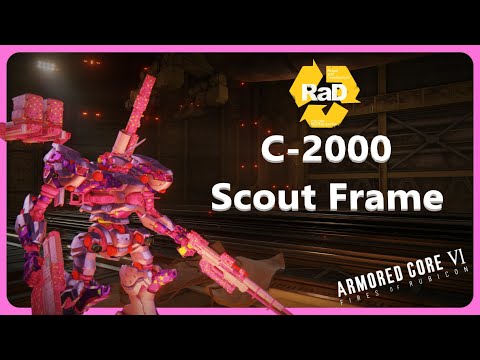 Everything (I Can Think Of) About the RaD C-2000 Scout Frame! Armored Core 6