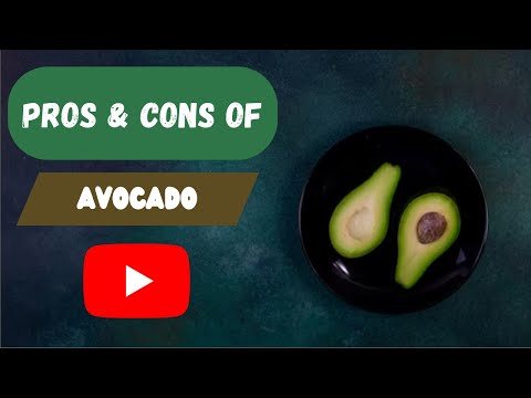 Pros and Cons of Avocado | Explained | Advantages | Disadvantages | Benefits | English Subtitles