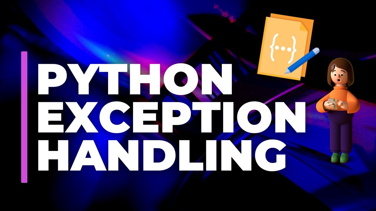 Errors And Exception Handling In Python | Python Debugging Tutorial