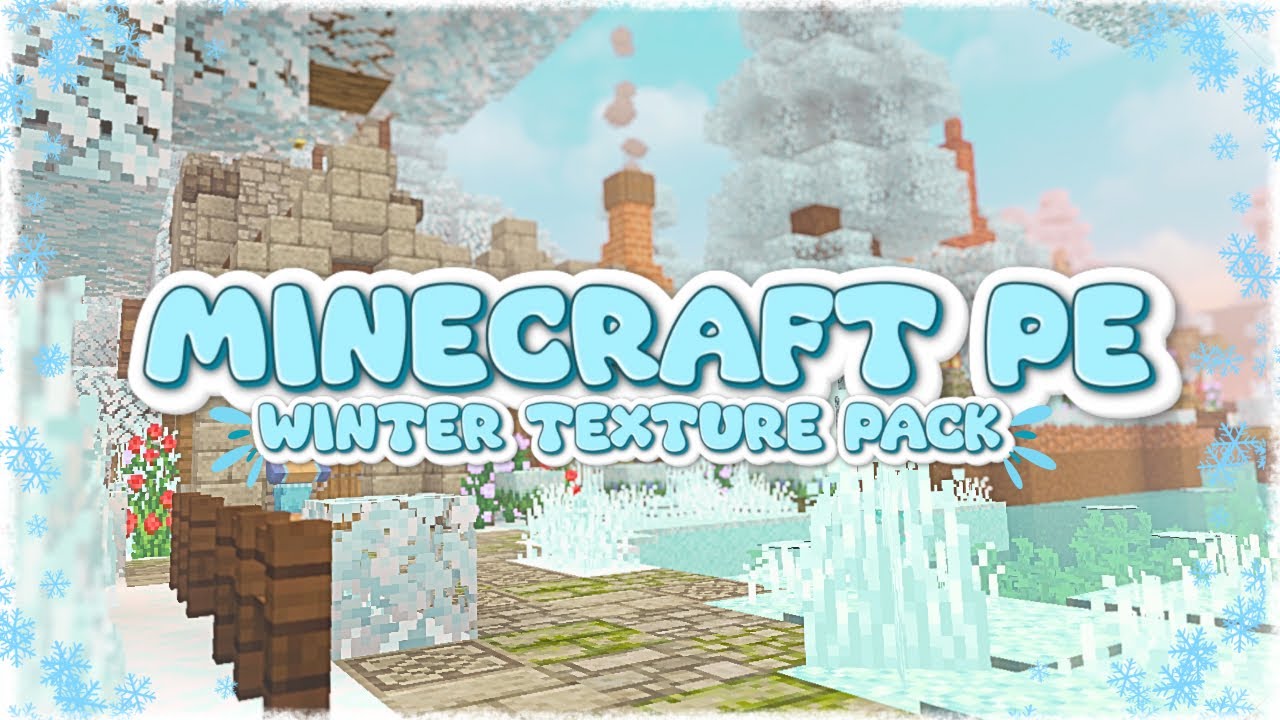 Y’ALL IT’S WINTER Texture Pack 🌨️❄️ Minecraft PE/BE 1.21+