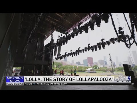 "Lolla: The Story of Lollapalooza"
