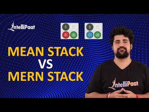MEAN Stack vs MERN Stack | MEAN vs MERN | Difference MEAN vs MERN | Intellipaat