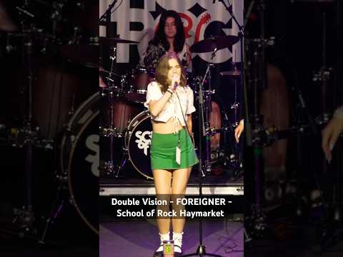 Double Vision - FOREIGNER - School of Rock Haymarket #schoolofrock