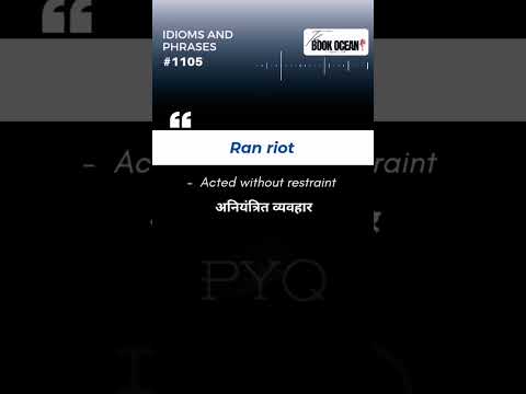 Ran riot - IDIOMS AND PHRASE #1105 @TheBookOcean #shorts