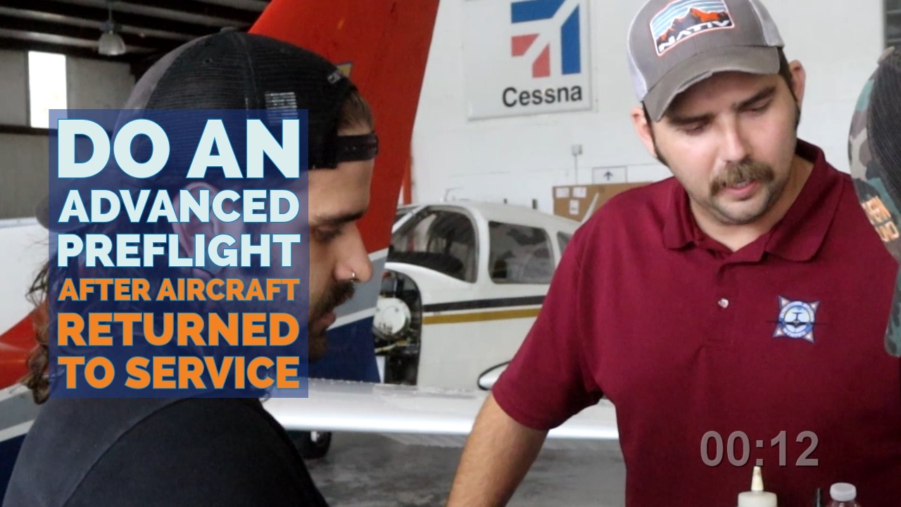 Advanced Preflight After Maintenance in 57 Seconds