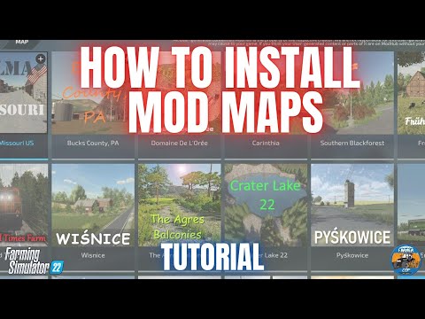 HOW TO INSTALL MOD MAPS - Farming Simulator 22