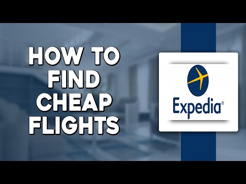 How To Find Cheap Flights on Expedia (Quick and Easy)