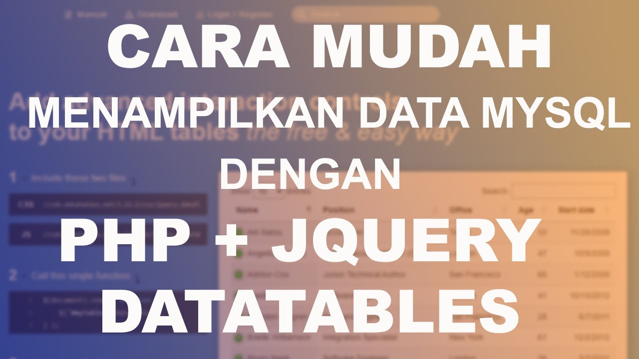 Tutorial untuk Pemula | Cara mudah menampilkan data Mysql dengan PHP dan Jquery Datatables
