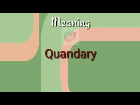 Quandary Meaning with Pronunciation||Googul Dictionary||