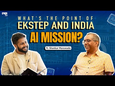 What’s the Point of EkStep and India’s AI Mission? | Ft. Shankar Maruwada