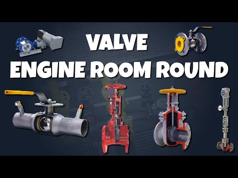 Valve practical engine room round || How Valves Work || Valve Types And Live Operation
