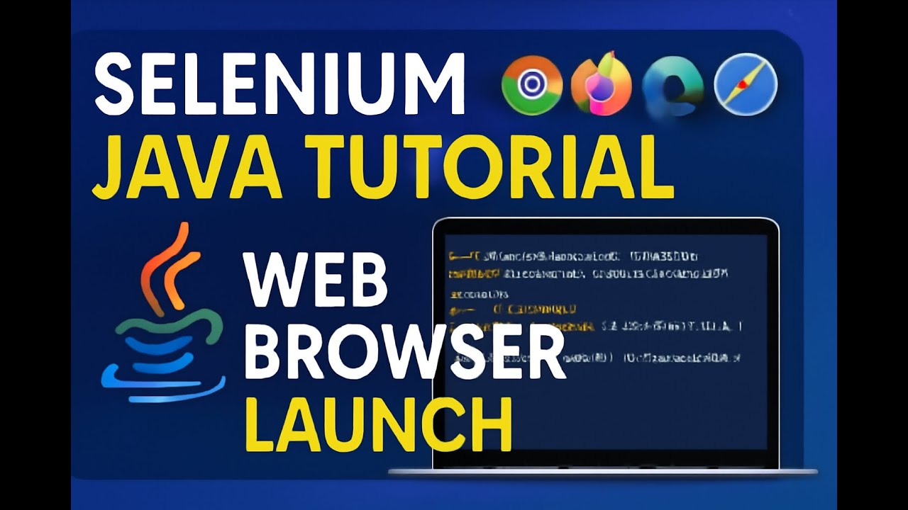 Selenium Java Tutorial | Launching the webbrowser