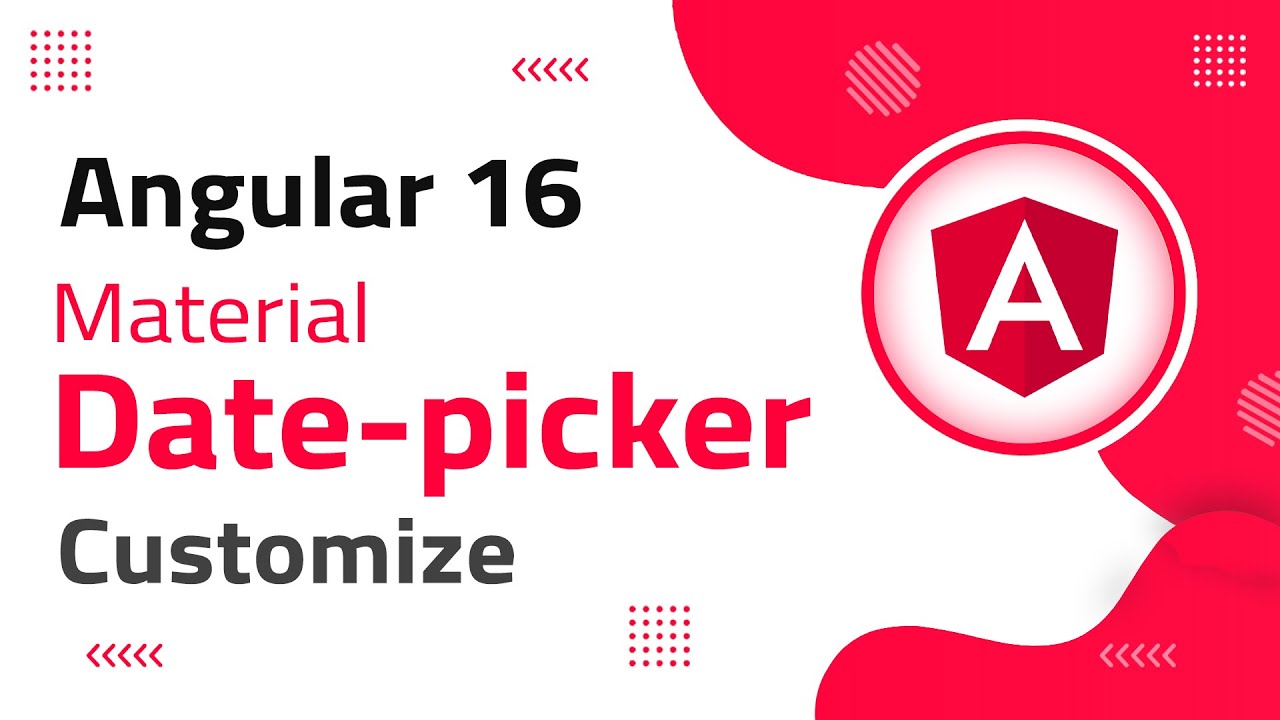 8) Mat Date-Picker Customization in Angular 16 | angular material | angular 16 tutorial