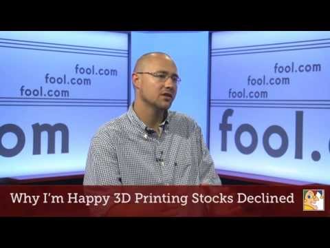 Why I'm Happy 3D Printing Stocks Declined