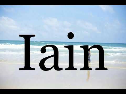 How To Pronounce Iain🌈🌈🌈🌈🌈🌈Pronunciation Of Iain