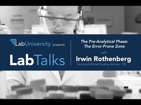 LabTalks #15: The Pre Analytical Phase: The Error Prone Zone