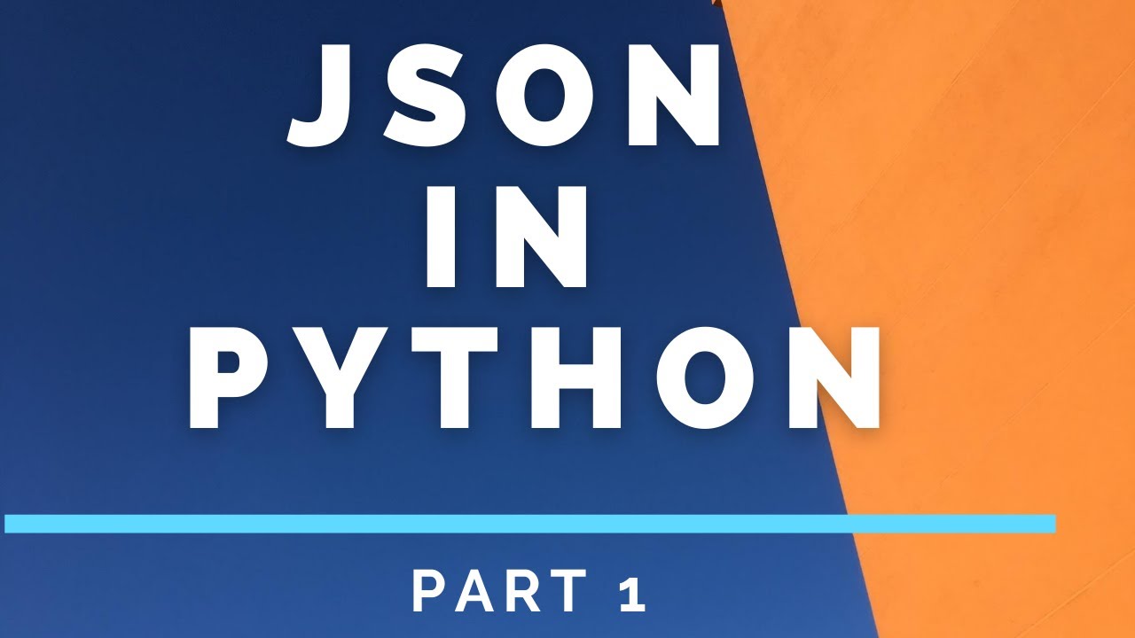 JSON In Python | Part 1