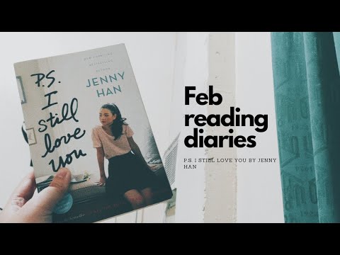 reading diaries ep. 1 feb - p.s. i still love you by jenny han
