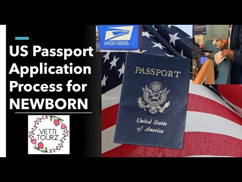 US Passport application process for Newborn| Complete Guide | Vetti Tourz