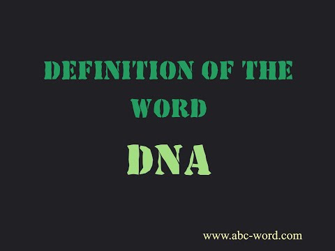 Definition of the word "Dna"