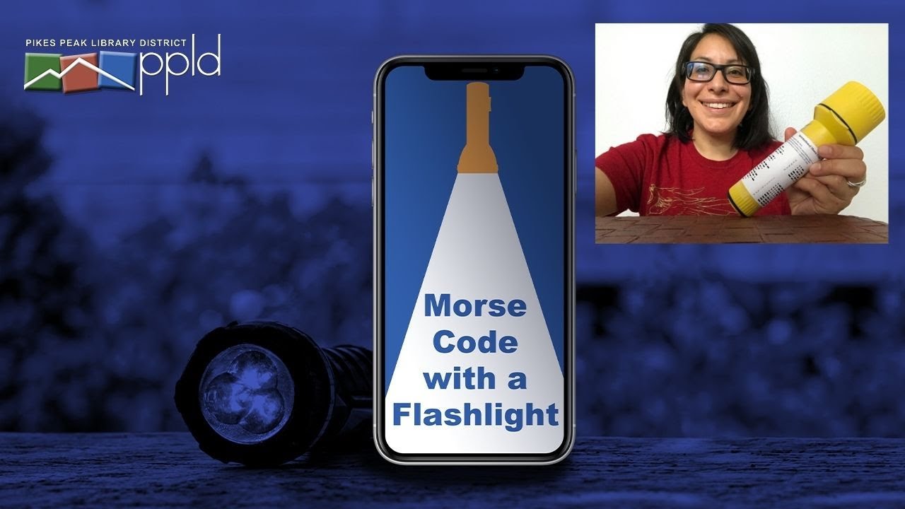Teen Tech: Morse Code with Flashlight