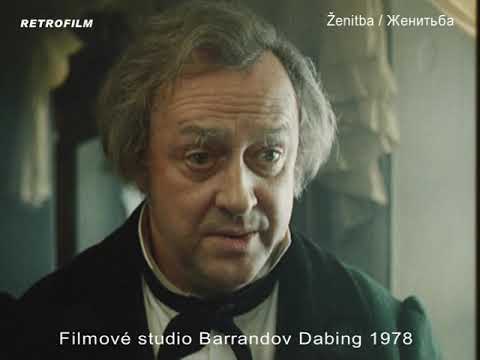 Ženitba (1978) - Filmové studio Barrandov Dabing 1978