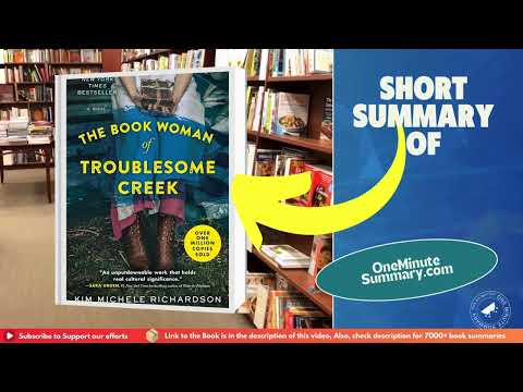 Summary of The Book Woman of Troublesome Creek, by Kim Michele Richardson  | One Minute Summary