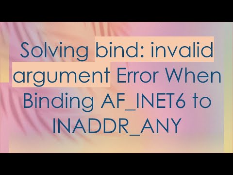 Solving bind: invalid argument Error When Binding AF_INET6 to INADDR_ANY