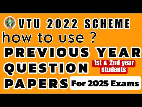 VTU PREVIOUS YEAR QUESTION PAPERS FOR 2022 SCHEME 1ST YEAR & 2ND YEAR || VTU JAN/FEB 2025 EXAMS