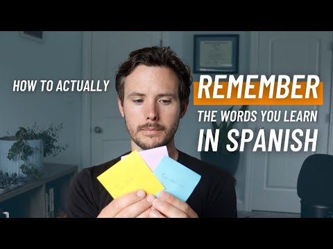 The 2 things you need to memorize & remember Spanish vocabulary
