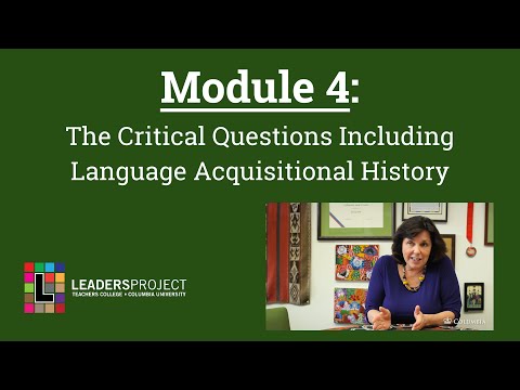 NYCDOH Module 4: The Critical Questions Including Language Acquisitional History