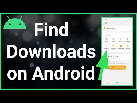 How To Find Downloads On Android