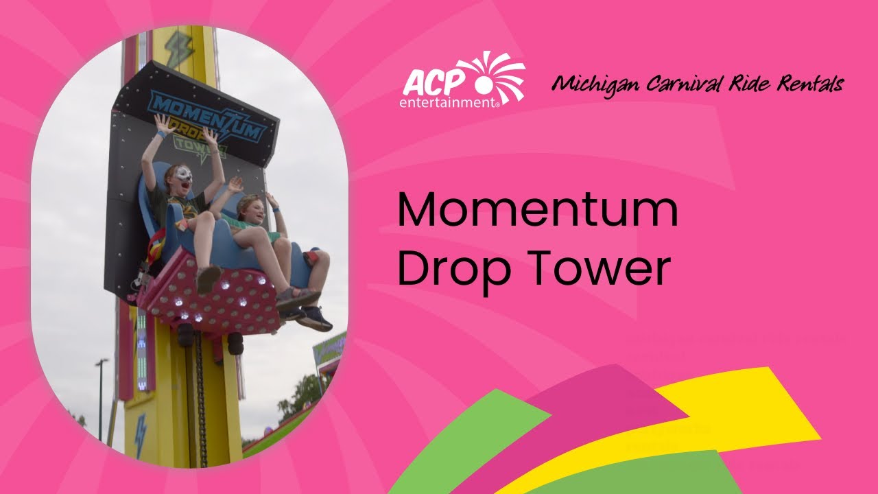 Momentum Drop Tower | Michigan Carnival Ride Rentals - ACP Entertainment