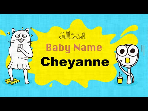 Cheyanne - Girl Baby Name Meaning, Origin and Popularity