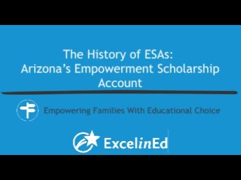 The History of ESAs: Arizona’s Empowerment Scholarship Account