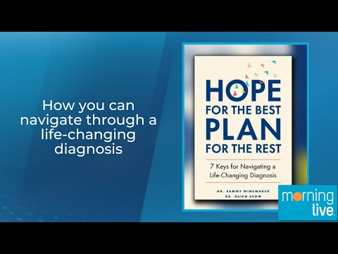 How you can navigate through a life-changing diagnosis